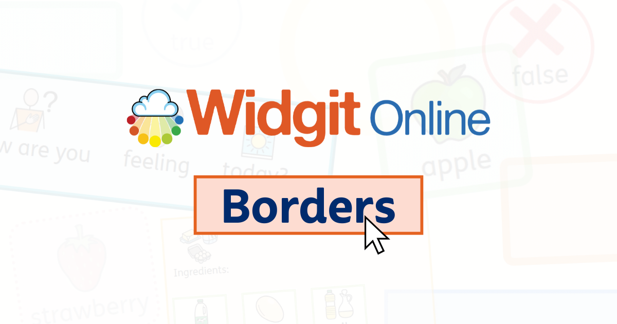 Widgit Online Borders | Widgit